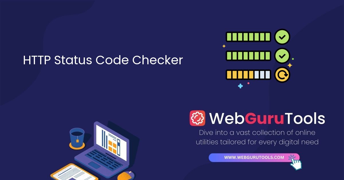 HTTP Status Code Checker - Web Guru Tools