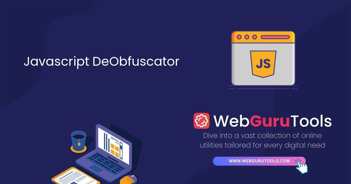 Javascript DeObfuscator | JS DeObfuscator Tool Online Javascript DeObfuscator | JS DeObfuscator Tool Online